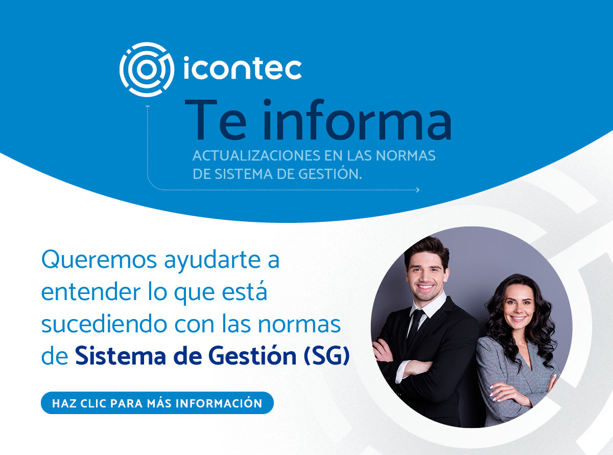 Normativas y certificaciones de calidad con Icontec | ICONTEC
